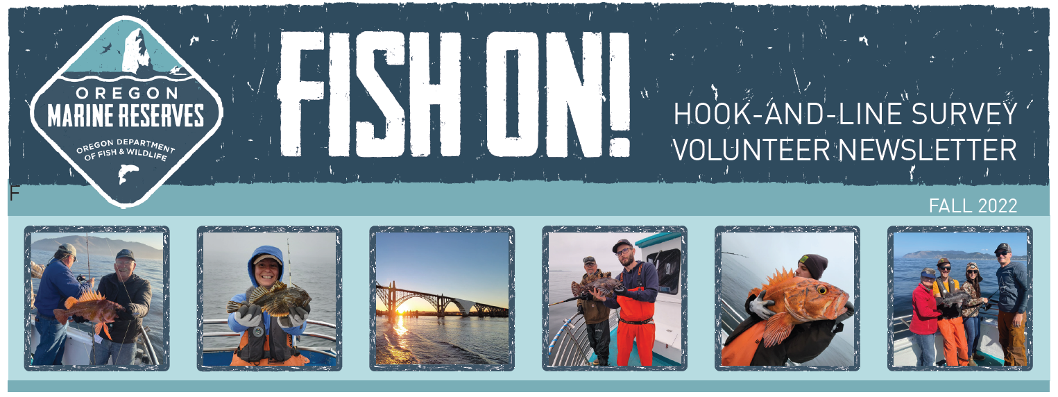 2022 FishOn! Hook-and-Line Newsletter - Oregon Marine Reserves